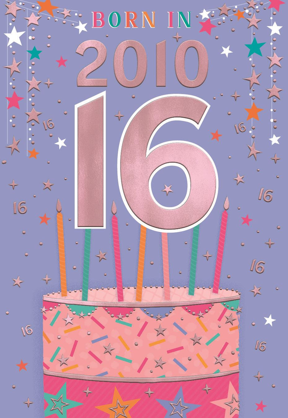 ICG 'Girl 16 Born In 2010' Birthday Card — Maple Gifts